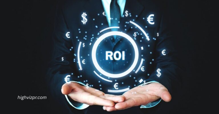Real ROI from PR: Before and After Brand Visibility Metric - Highviz PR